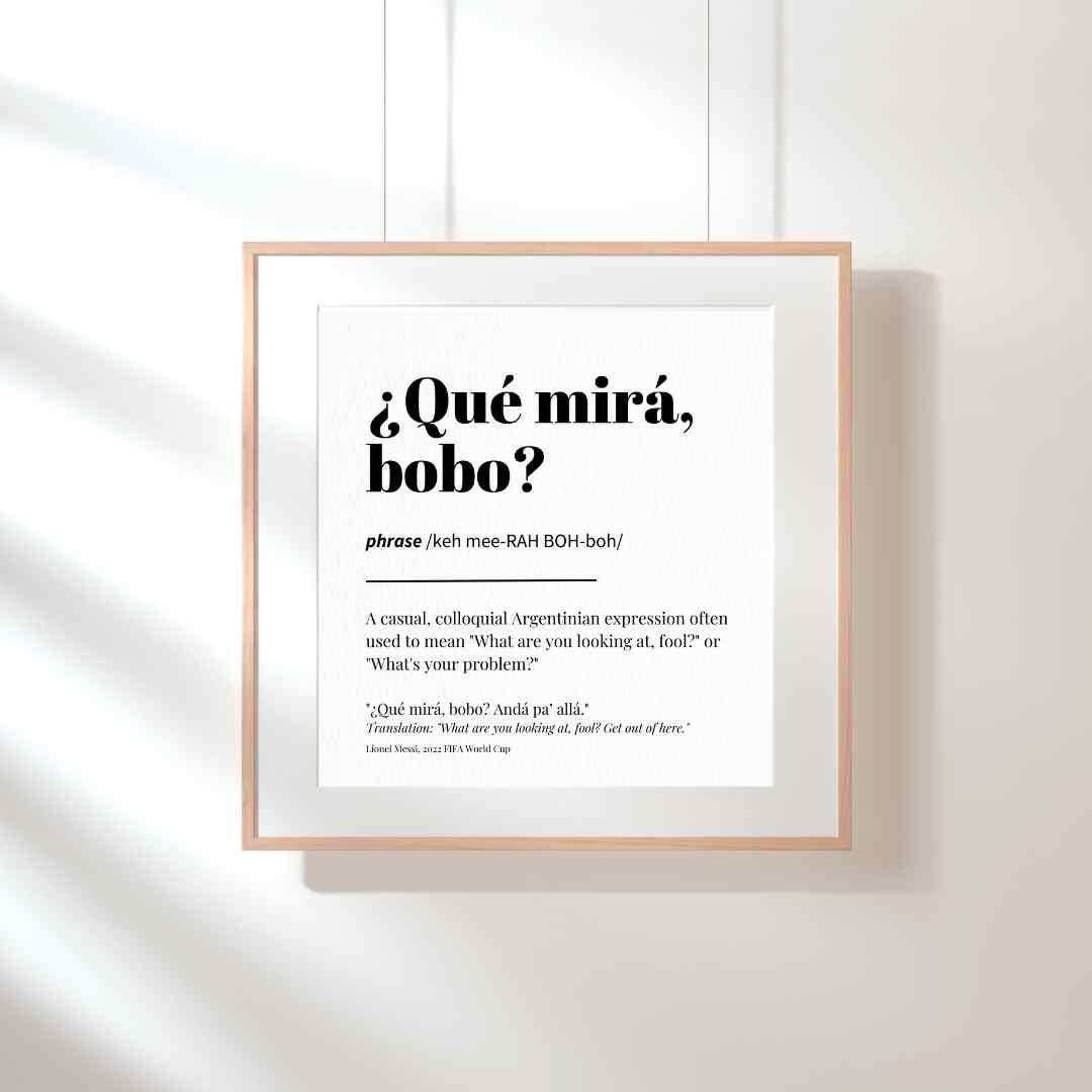 Qué Mirá, Bobo Definition Poster Messi Wall Art Argentina Dictionary ...