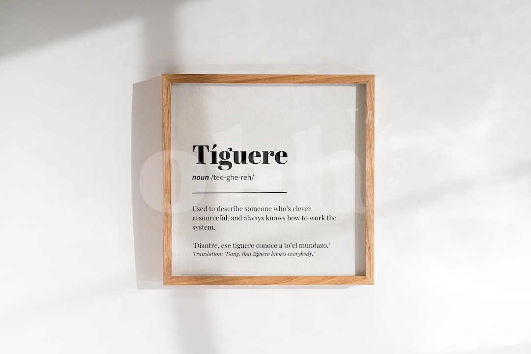Tiguere Definition Poster | Aesthetic Dominican Slang Wall Art | Classy ...