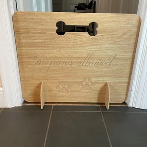 Oak Style Doggy & Puppy Stoppers, no Paws Allowed Dog Stopper for ...