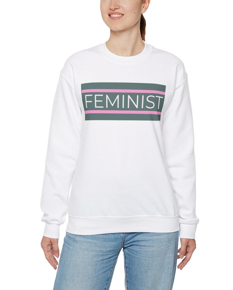 Feminist Sweatshirt Women's Empowerment Sweatshirt Mother's Day Shirt ...