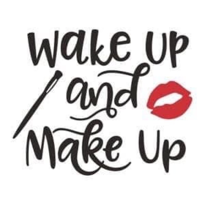 Makeup Svg Bundle Wake up and Make Up Make up SVG Bundle - Etsy