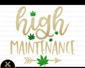 High Maintenance Svg, Eps, Dxf, Ai, Png, Files for Cricut - Etsy