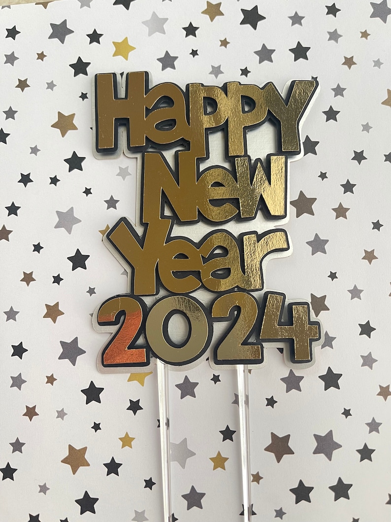 New Year Cake Topper New Year Decor Ideas Happy New Year 2024 ...