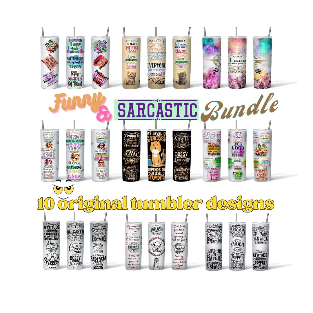 Funniest Sarcastic Bundle , 20oz Bundle PNG Designs, PDF File Instant ...
