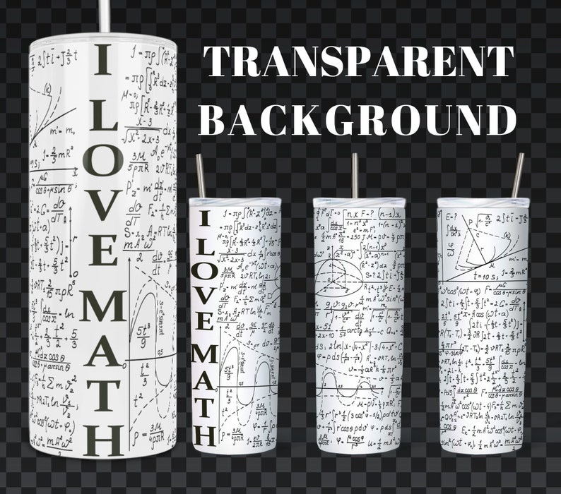 I Love Math Tumbler Wrap Design PNG 20oz Skinny Tumbler Sublimation ...