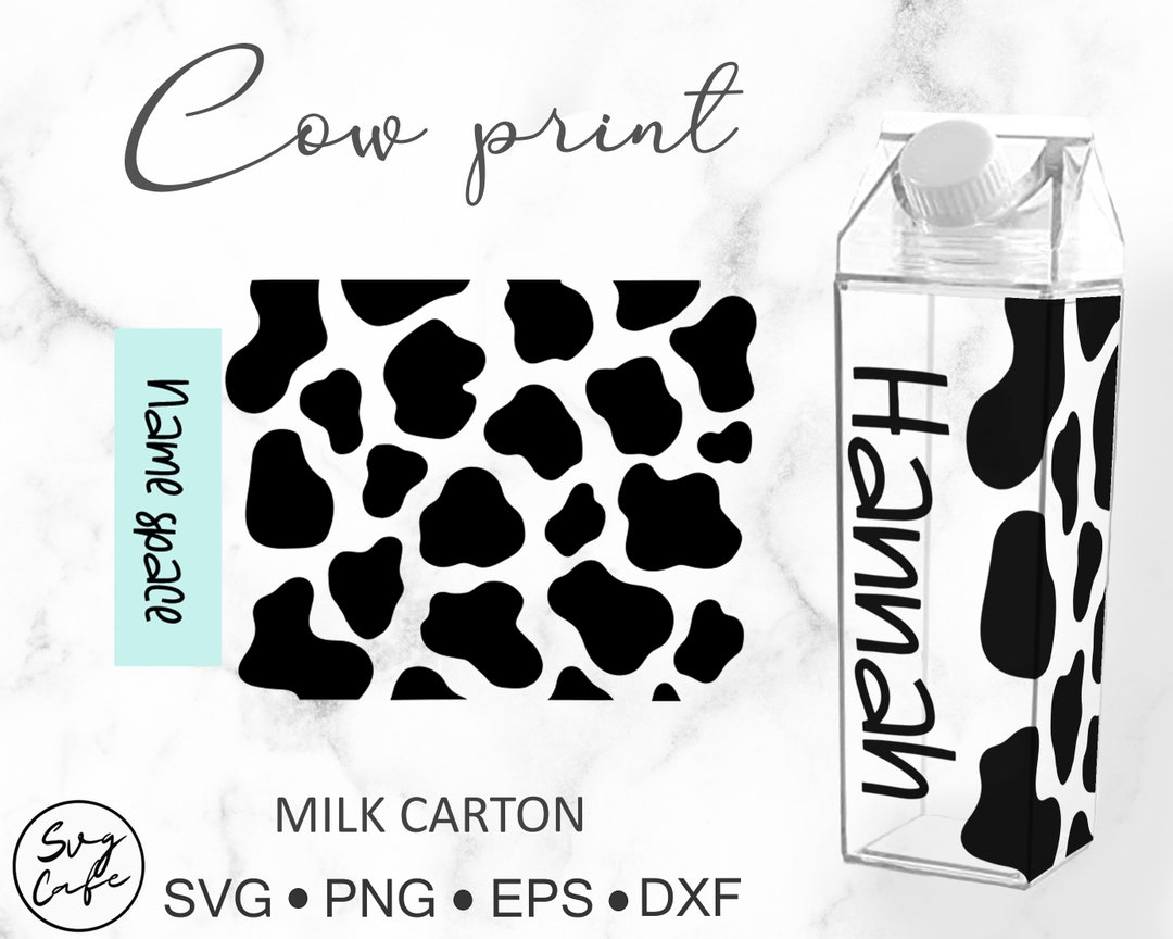 17oz Milk Carton Cow Print With Name Space, Cow Print Svg Png Eps Dxf ...