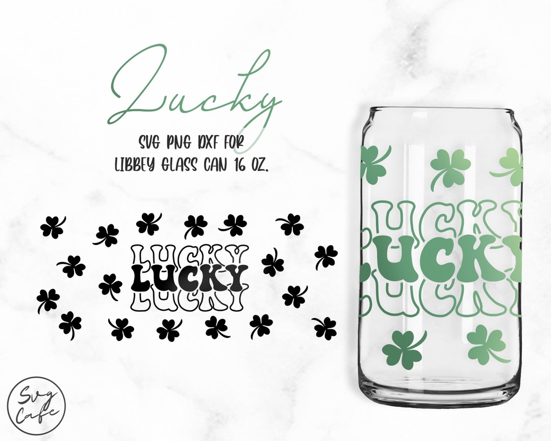 Lucky • 16oz Glass Can Cutfile, Svg Dxf Png Files Digital Download - Etsy