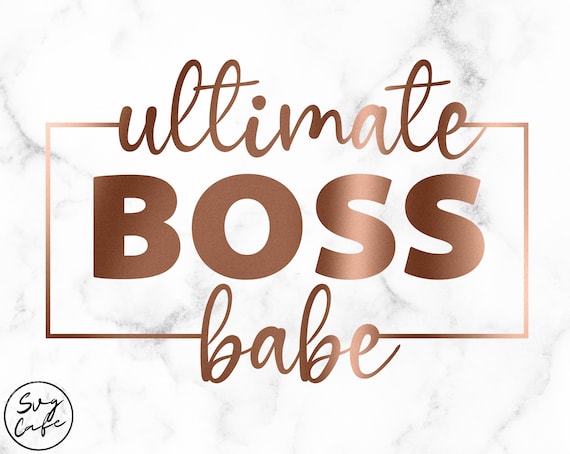 Ultimate Boss Babe Svg Png Dxf - Etsy