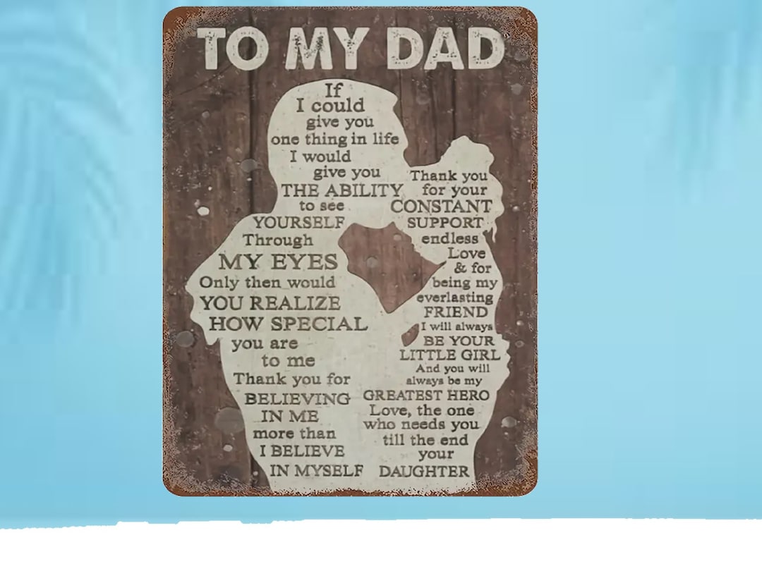 To My Dad Metal Sign - Etsy