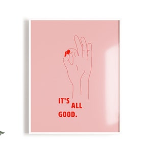 It's All Good Print, Digital Print, Wall Art, Prints Art, Printable ...