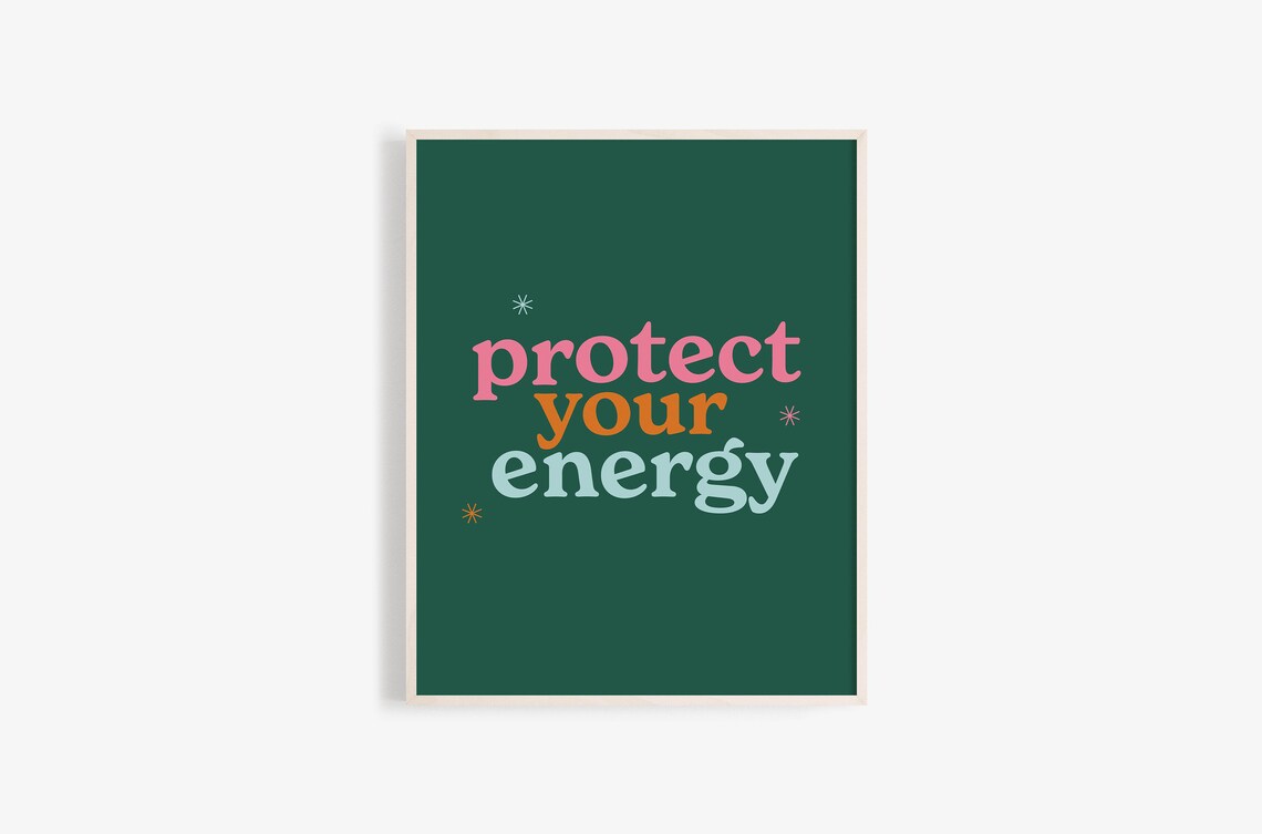 Protect Your Energy Art Print, Digital Print, Wall Art, Prints Art ...