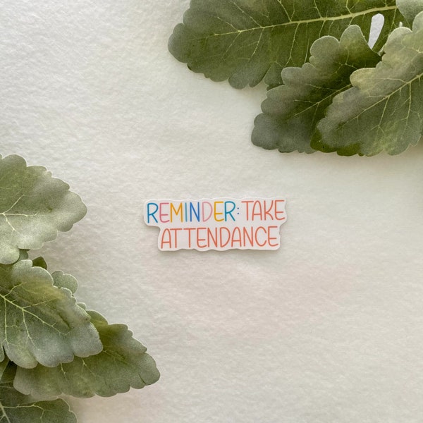 Clear Take Attendance Sticker - Etsy