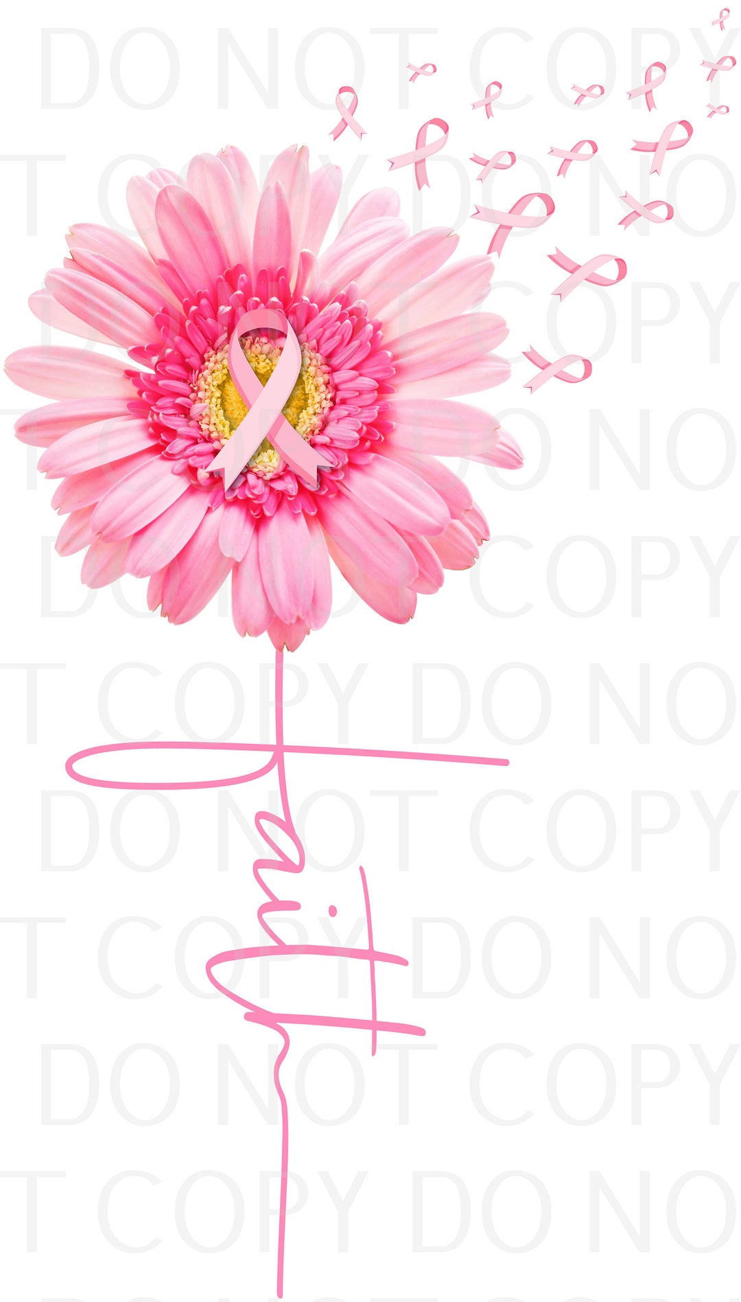 Pink Awareness Daisy Ribbon Faith Fight Believe Hope Love Sublimation ...