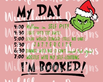 Grinch Schedule Svg - Etsy
