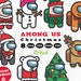 Among Us Christmas SVG, Christmas Clipart, Santa Claus SVG, Elves Svg ...