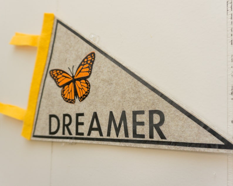 DREAMER / DACA Pennant Flag With Monarch Butterfly - Etsy