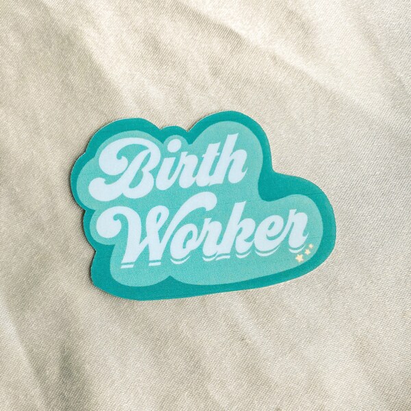 Birth Worker - Etsy