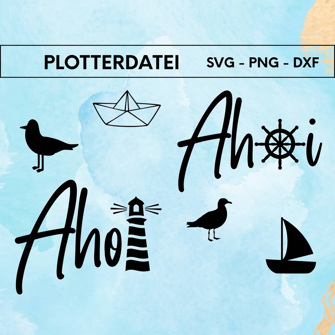 Plotterdatei Ahoi Maritim Plottervorlage Seeluft Meer - Etsy