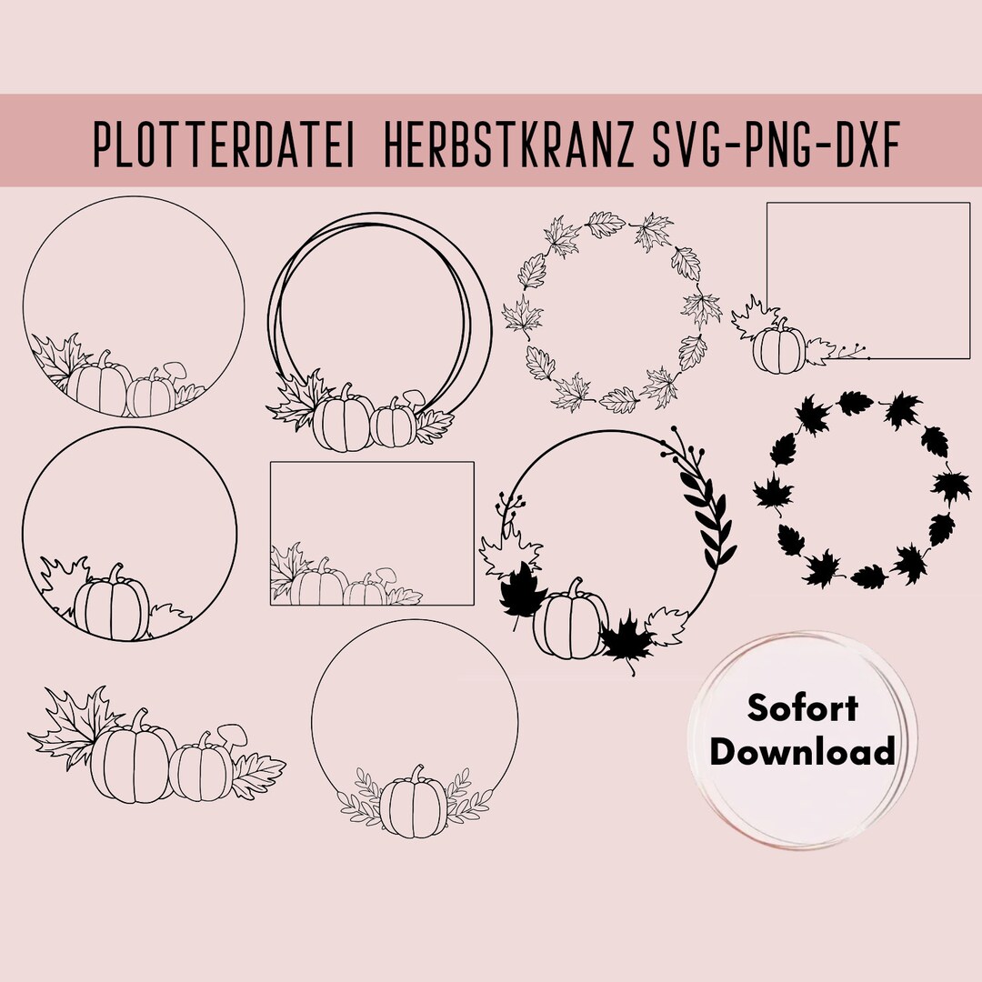 Plotterdatei Herbstkranz, Hallo Herbst Plotterdatei, Herbstliebe SVG, DXF, PNG, Sofort Download ...