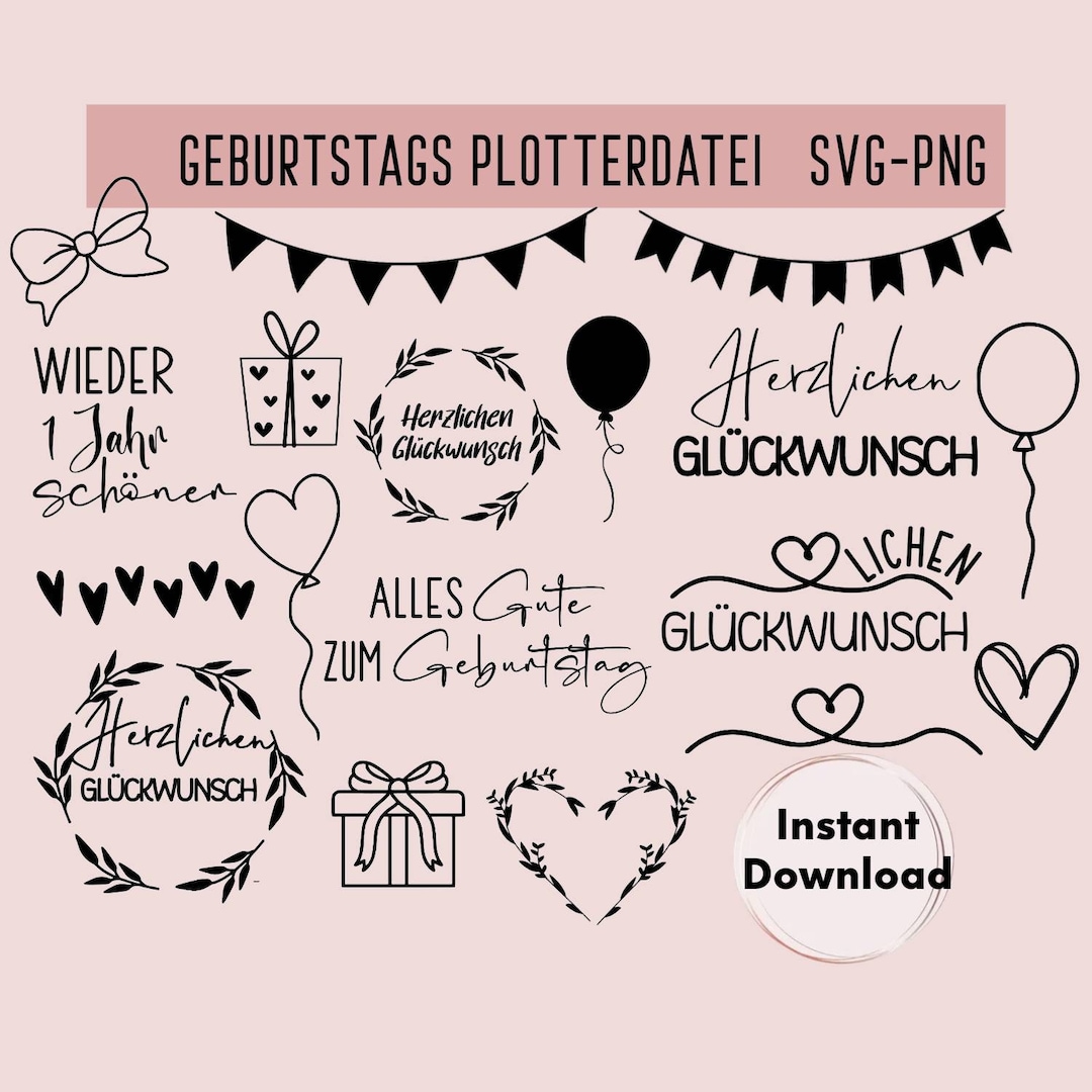 Geburtstag Plotterdatei, Sofort Download, Alles Gute Zum Geburtstag, Plotter File, Happy ...