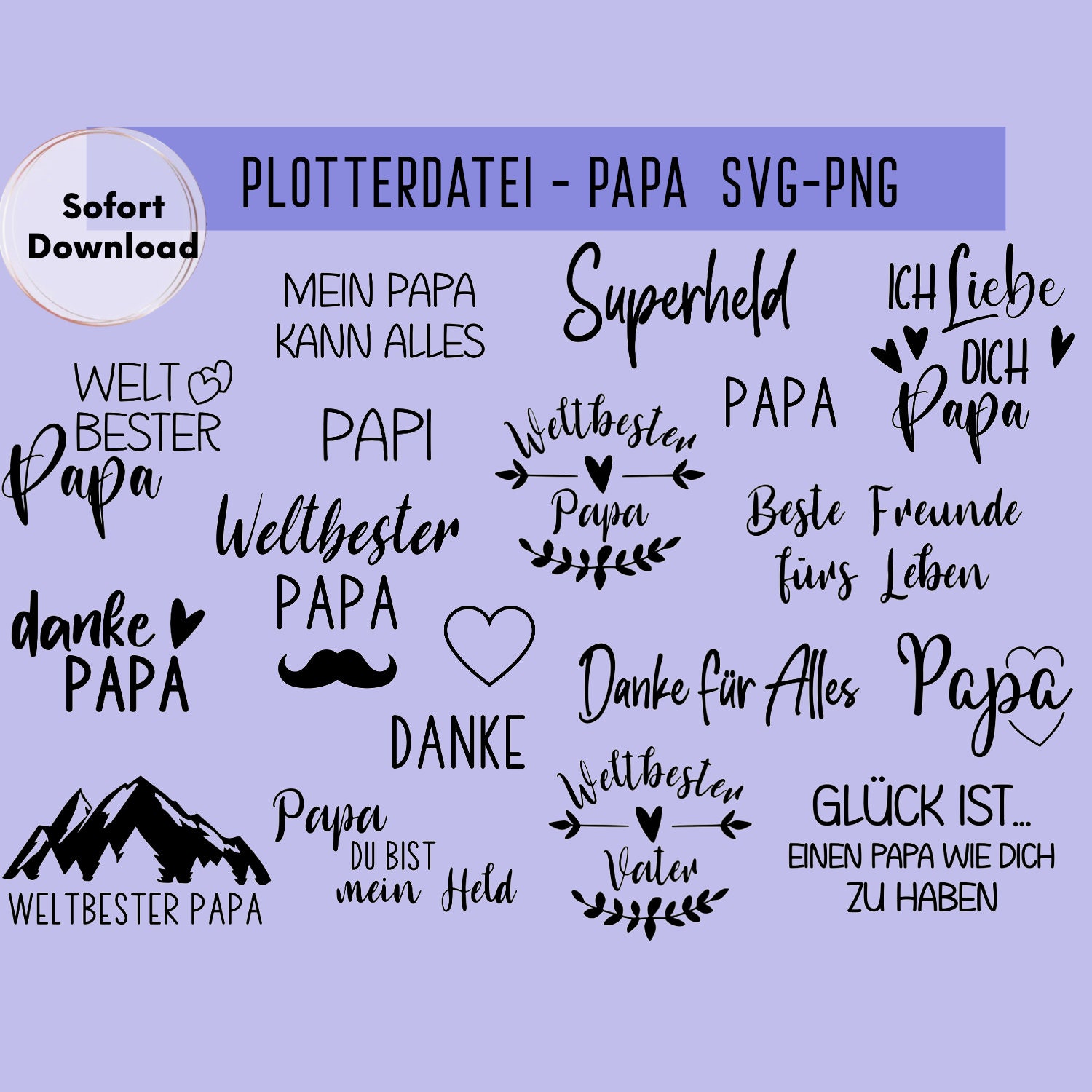 Plotterdatei Papa, Vatertag, Weltbester Papa, Papi, Vater, Cricut Download Plotting, Alles Liebe ...