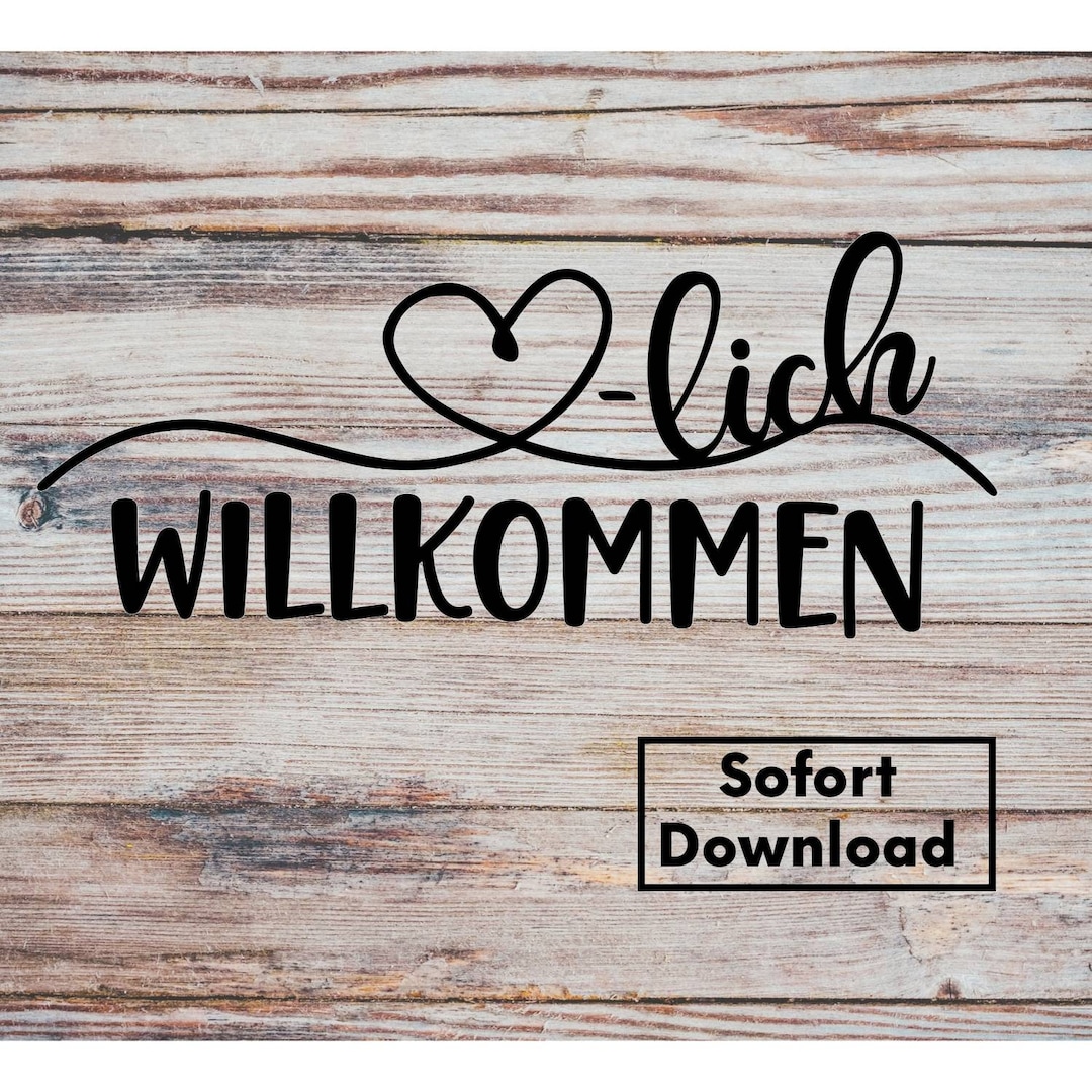 Plotterdatei Herzlich Willkommen, Svg, Png, Sofort Download, Plotter, Vorlage - Etsy