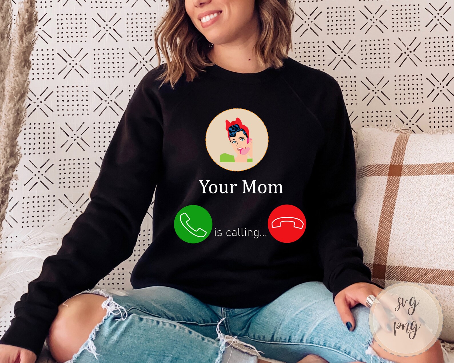 Your Mom is Calling PNG Sublimation, Mom Gift Shirt Design, Grandma ...