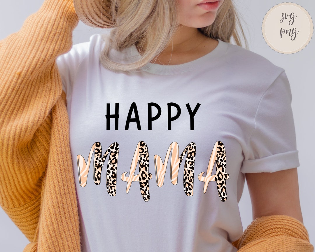 Mom Life Png, Happy Mama PNG, Mama, Leopard, Zebra Print, Pink Design ...