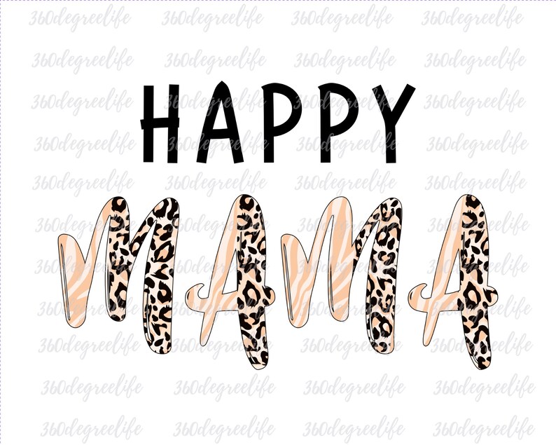 Mom Life Png, Happy Mama PNG, Mama, Leopard, Zebra Print, Pink Design ...