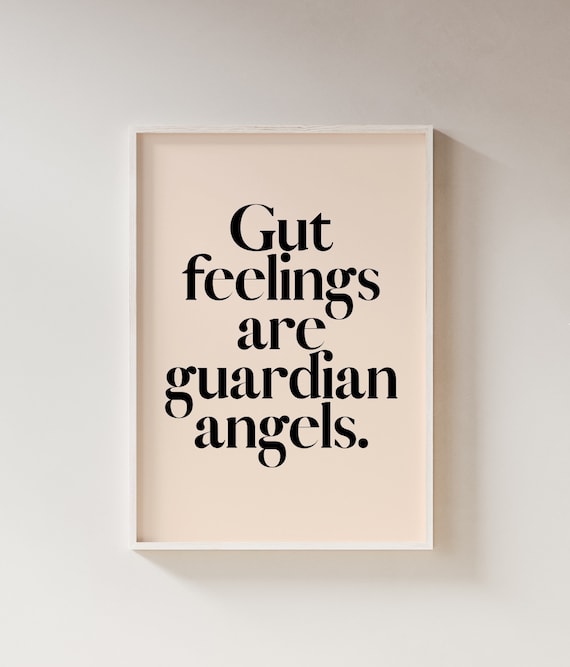Gut Feelings Are Guardian Angels Print Typography Poster Etsy