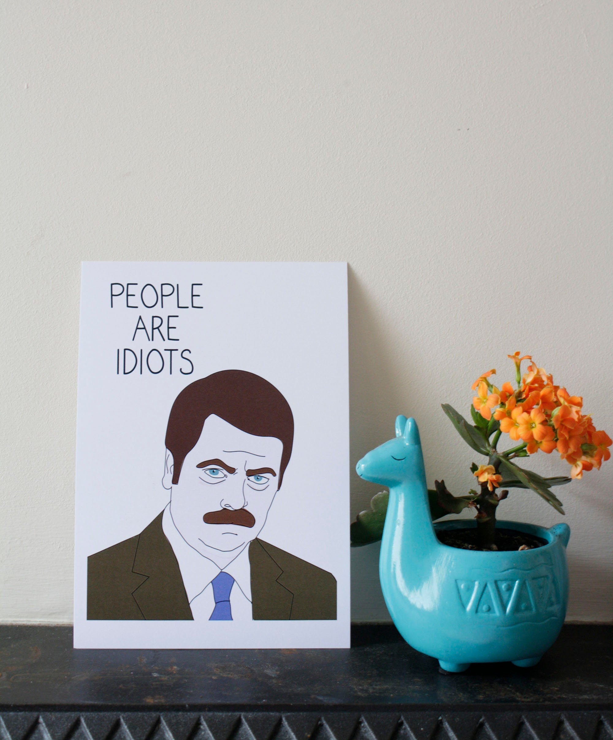 Ron Swanson 'people Are Idiots' Illustration / Park and Recreation ...