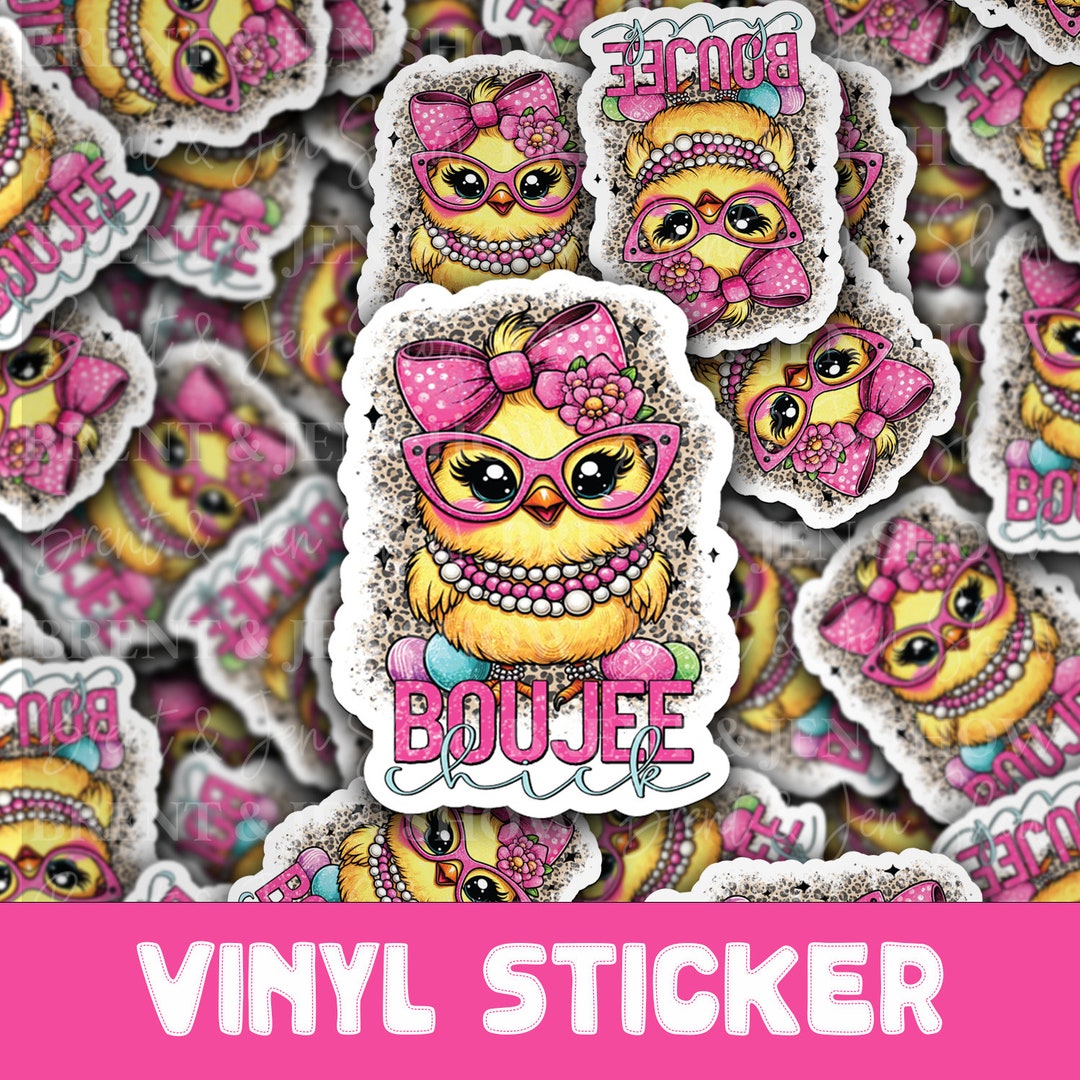 Boujee Chick Sticker, Cute Chicken Easter Decal, Laptop Sticker - Etsy