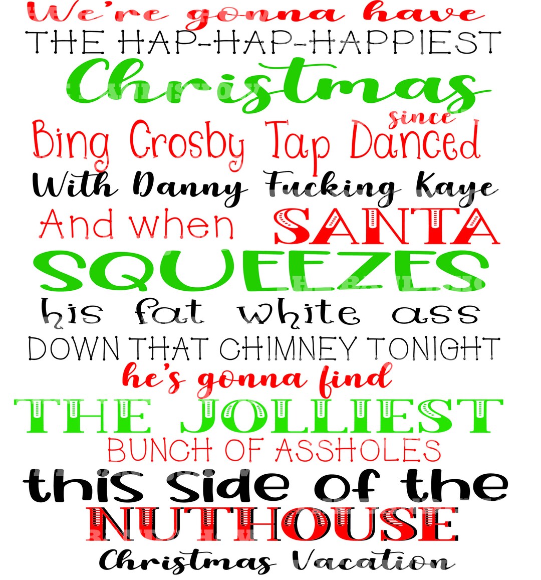 We're Gonna Have the Hap Hap Happiest Christmas christmas Vacation ...