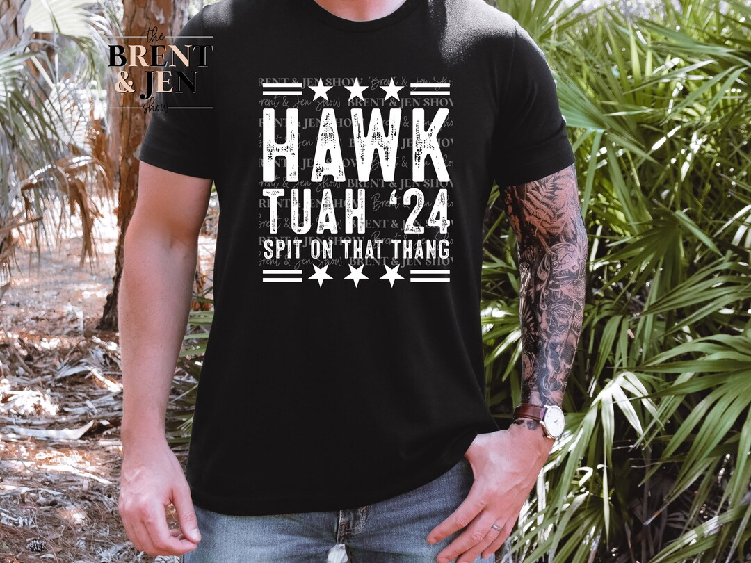 Hawk Tuah 24 T-shirt, Sublimation/white Toner, Bleached Graphic T-shirt ...