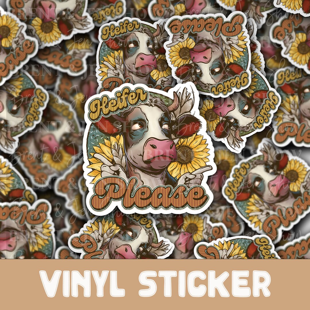 Heifer Please Sticker, Funny Cow Decal, Sassy Farm Animal - Etsy