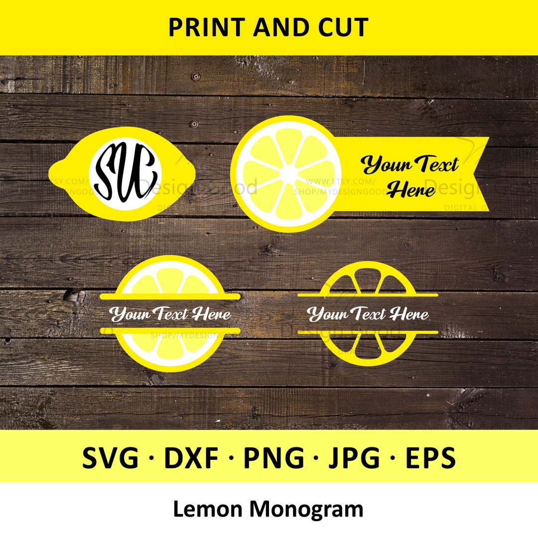 Lemon Monogram SVG, Lemon Cut File, Citrus Fruits Svg. Slice of Lemon ...