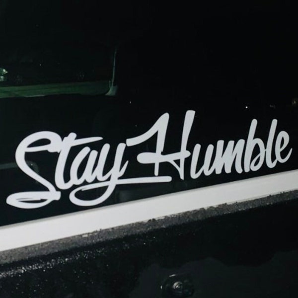 Stay Humble Decal - Etsy