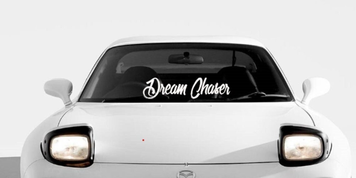 Dream Chaser Jdm Car Decal Bumper Sticker Windshield Banner - Etsy
