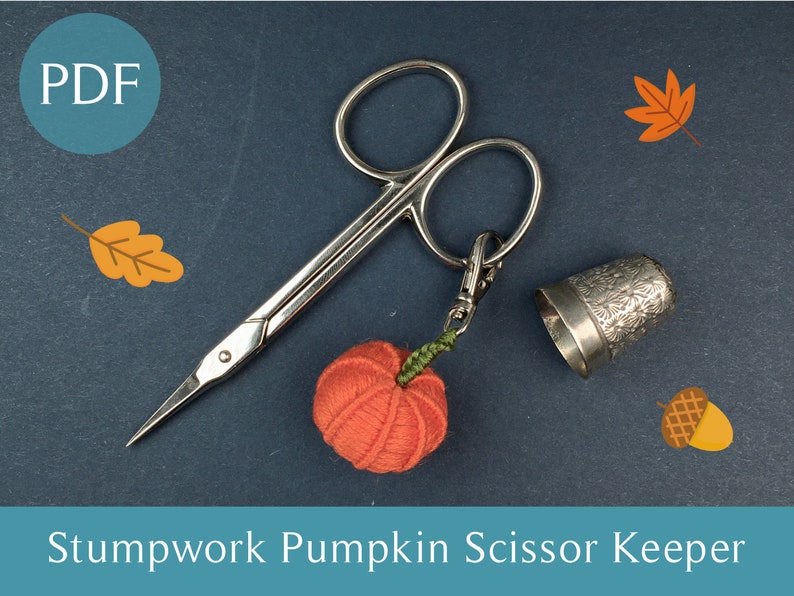 Stumpwork Pumpkin Embroidery Pattern, PDF Digital Download, Scissor Keeper, 3D, Pumpkin, Fall ...