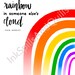 Be a Rainbow in Someone Else's Cloud Printable Wall Art Decor INSTANT ...