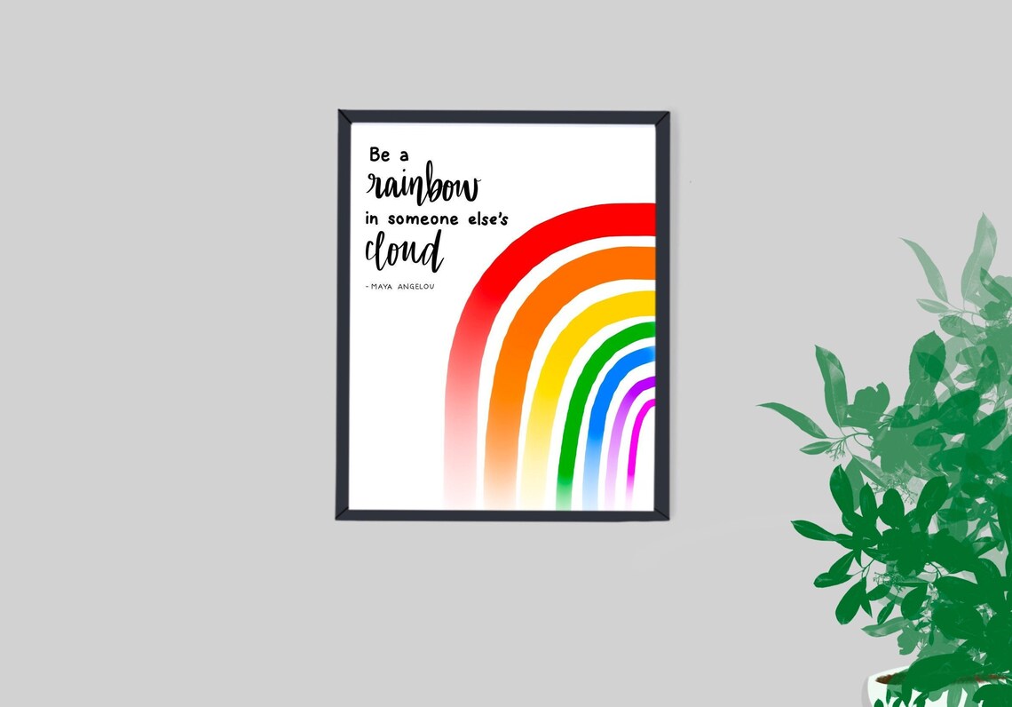 Be a Rainbow in Someone Else's Cloud | Printable Wall Art Decor ...