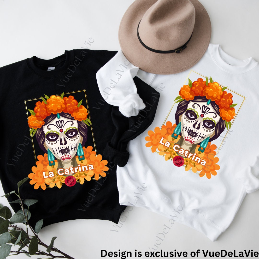 La Catrina Gifts La Catrina Sweatshirt Vuedelavie Day of the Dead ...