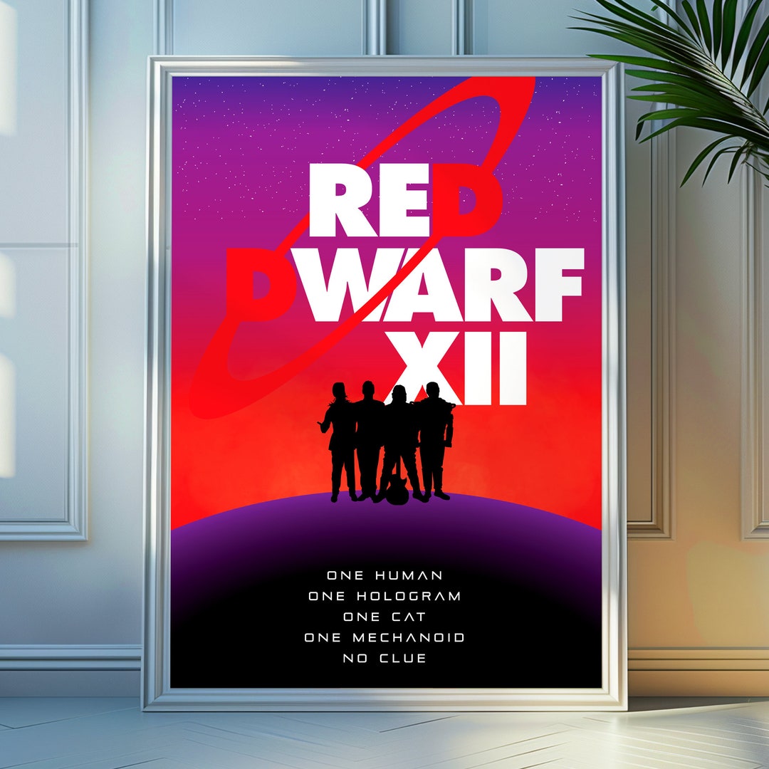 Red Dwarf XII Poster Unframed Print A4 A3 A2 A1 A0 - Etsy