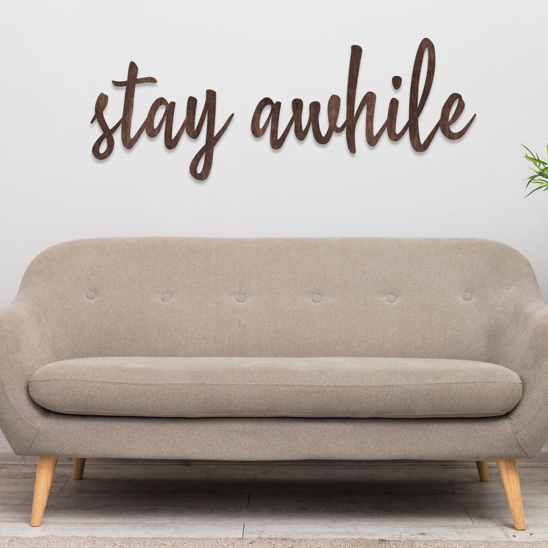 Stay Awhile Sign - Etsy