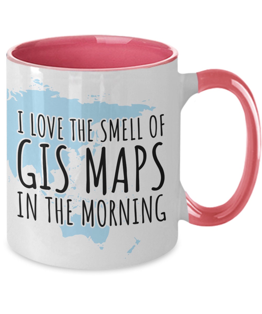 Love the Smell of GIS Maps in the Morning Coffee Mug for GIS - Etsy