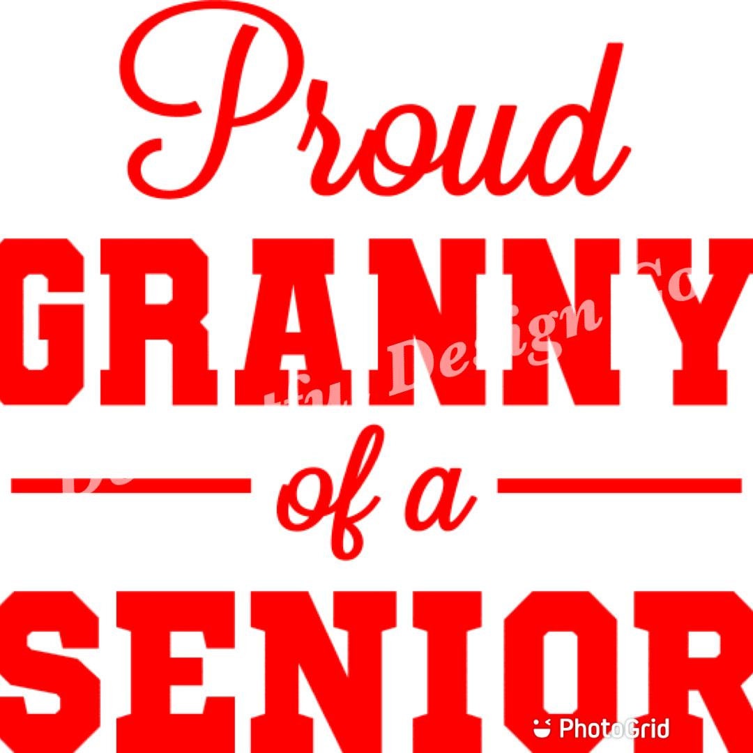 Proud Granny of a Senior Cut File SVG Silhouette Cameo Cricut - Etsy