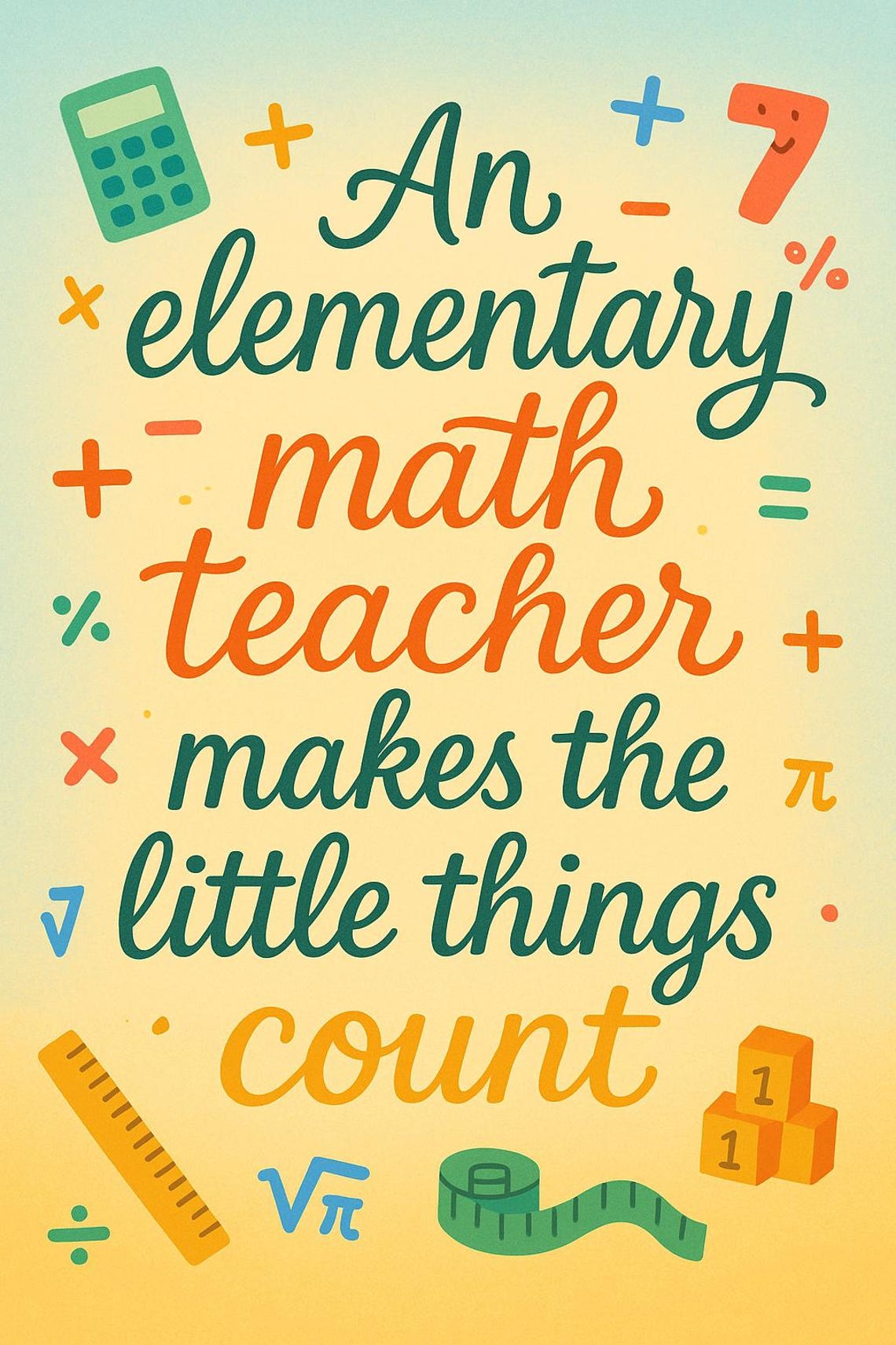 Elementary Math Teacher Poster - Digital Printable 8.5" X 11" - Etsy