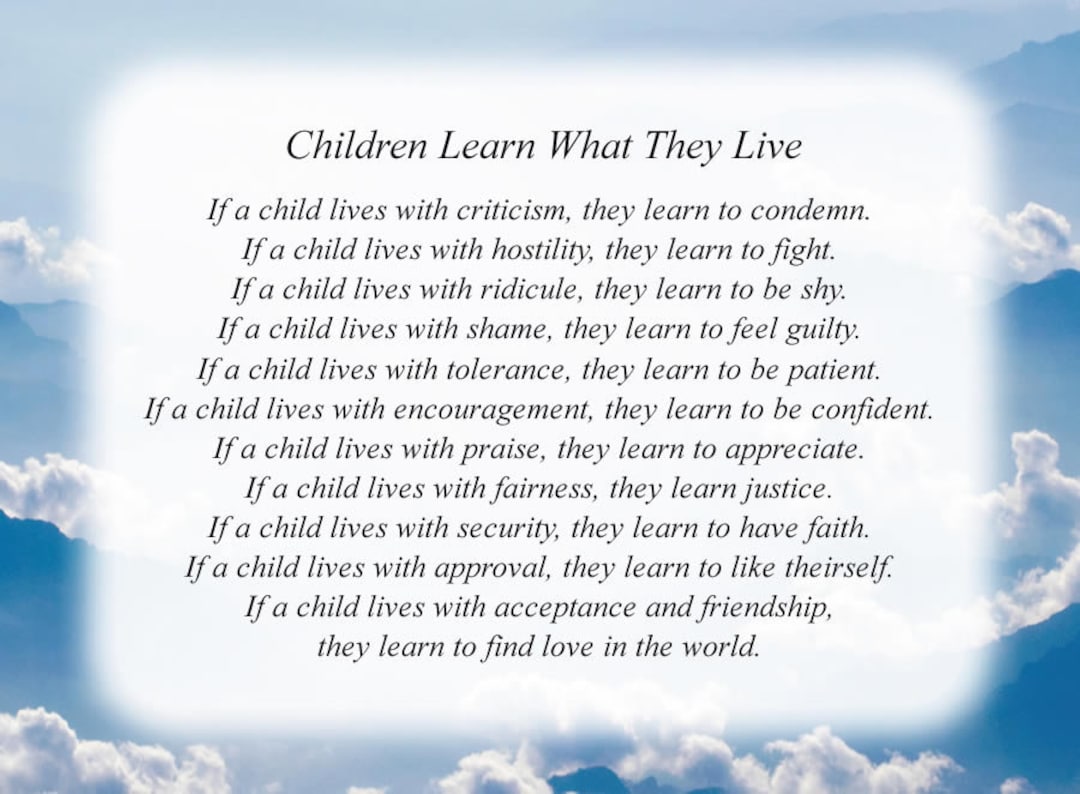 Children Live What They Learn Digital Download Poem by Dorothy Law ...