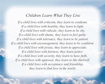1972 children Learn What They Live Framed Poem by Dorothy Law Nolte, PH ...