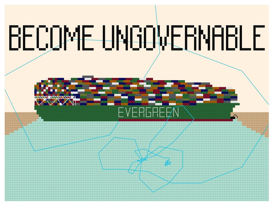 Ever Given Ship Cross Stitch Pattern - Become Ungovernable! PDF ...